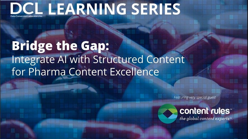 Bridge the Gap: Integrate AI with Structured Content for Pharma Content Excellence | Pharma ...